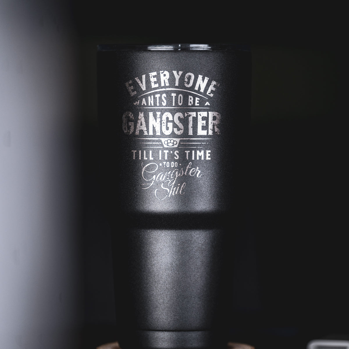Gangster 30 oz Tumbler – Savage Tacticians
