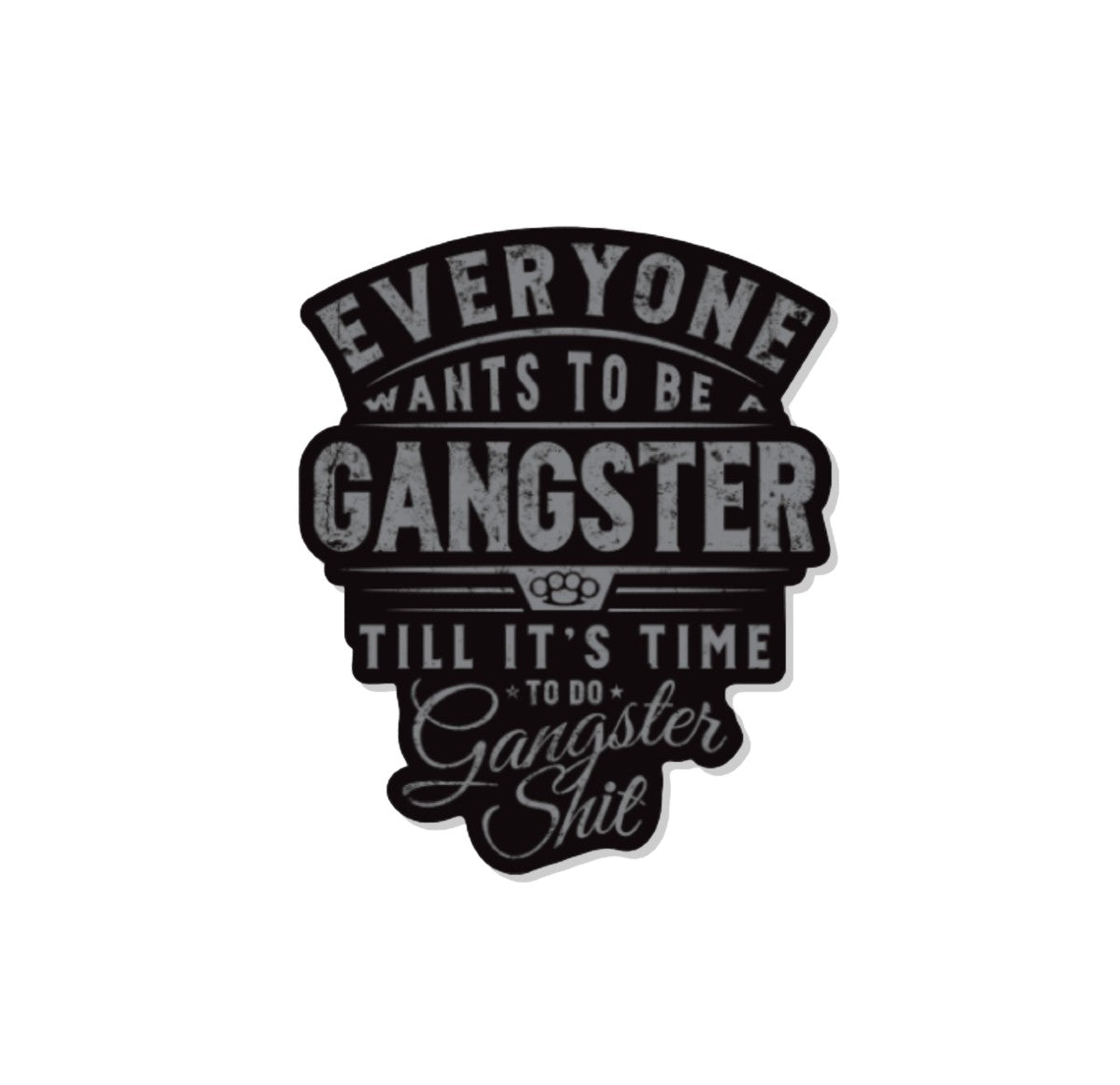 Gangster Sticker – Savage Tacticians